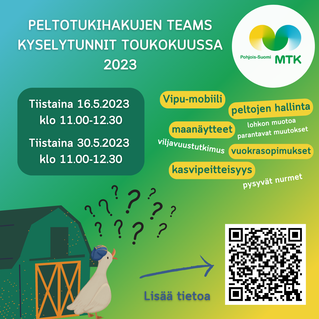 Peltotukihakujen kyselytunti 16.5.2023 - teams klo 11:00 - MTK-Pohjois-Suomi - MTK